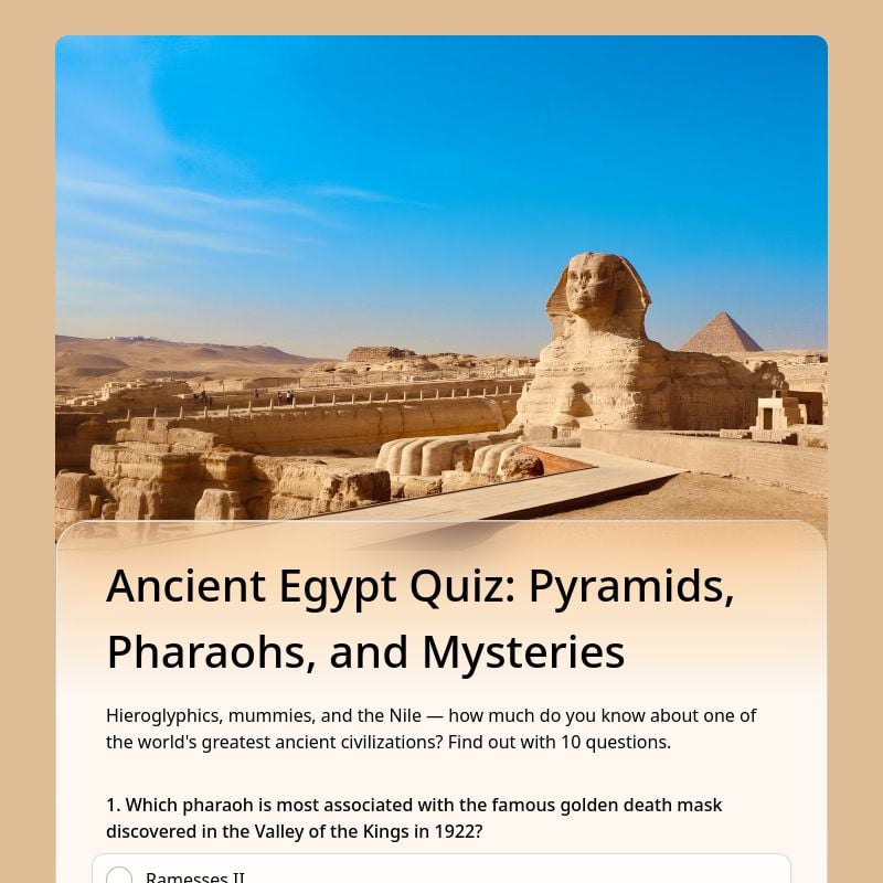 Ancient Egypt Quiz: Pyramids, Pharaohs, and Mysteries Template | FormHug
